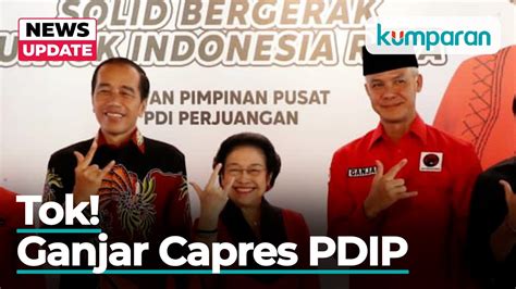 Megawati Resmi Umumkan Ganjar Pranowo Capres PDIP YouTube