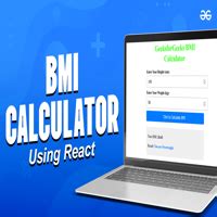 BMI Calculator Using React GeeksforGeeks Videos