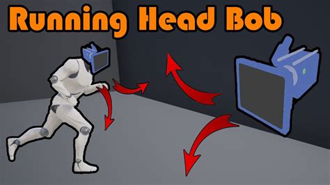 first person idle and running head bob unreal engine 4 tutorial youtube