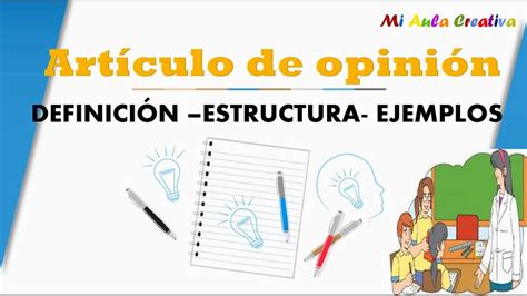Estructura De Un Art Culo De Opini N