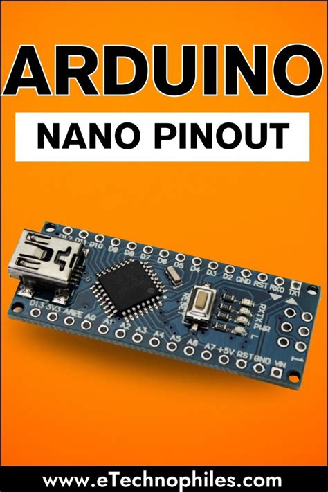 Beginners Guide To Arduino Nano Pinout And Specs Explained Artofit