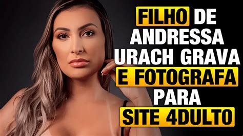 FILHO DE ANDRESSA URACH GRAVA VIDEOS E TIRA FOTOS PARA VENDER EM SITE