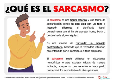 Qu Es El Sarcasmo Definici N De Sarcasmo