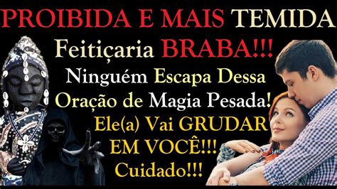 ORAÇÃO MAIS TEMIDA E PESADA PARA ELE GRUDAR EM VOCÊ APAIXONADO YouTube