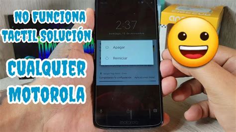 Pantalla Táctil Motorola No Responde Soluciones Y Consejos La Pantalla