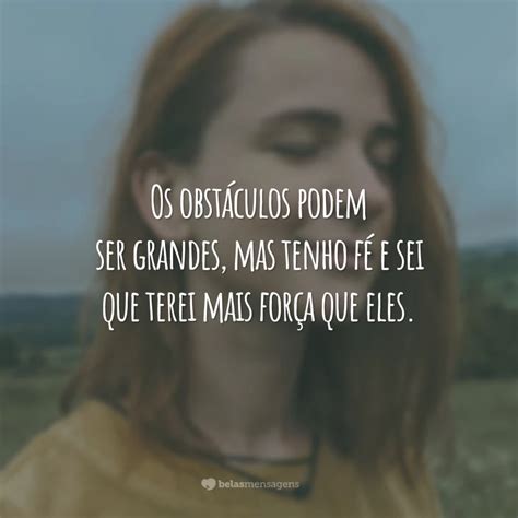 50 frases de força e fé para te inspirar a não desistir jamais