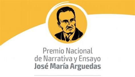 RESULTADOS PREMIO NACIONAL DE NARRATIVA Y ENSAYO JOSÉ MARÍA ARGUEDAS