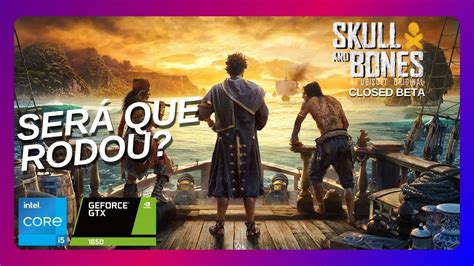 Skull And Bones Closed Beta Acer Nitro 5 YouTube