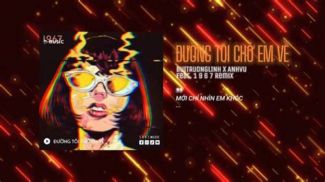 Ng T I Ch Em V Buitruonglinh X Anhvuremix Ver By