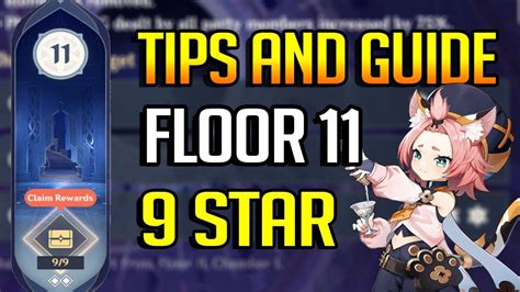 Guide And Tips For New Spiral Abyss Floor 11 To Get 9 Star Genshin