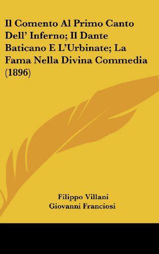 Il Comento Al Primo Canto Dell Inferno Il Dante Baticano E L Urbinate