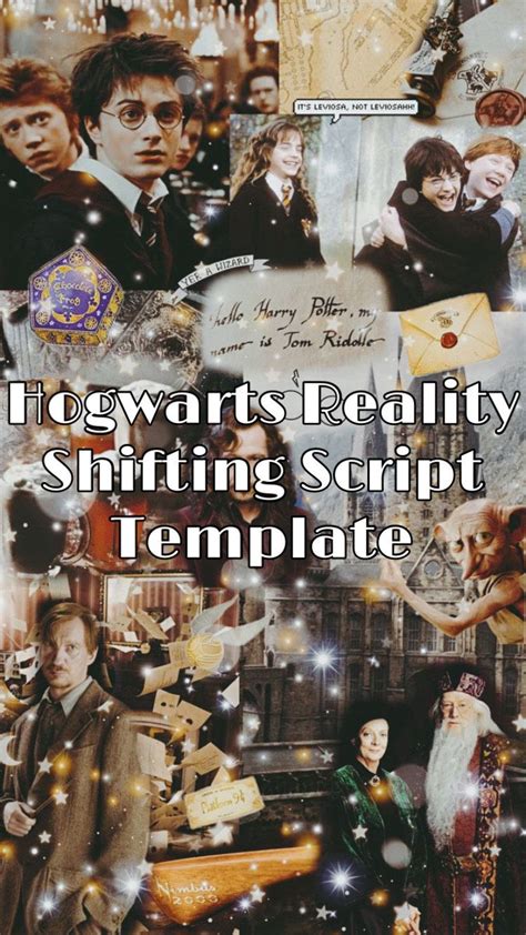 Harry Potter S Realty Shifting Script Template For The Wizarding Movies