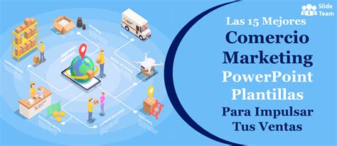 Las 15 Mejores Plantillas De PowerPoint Sobre Marketing Comercial Para