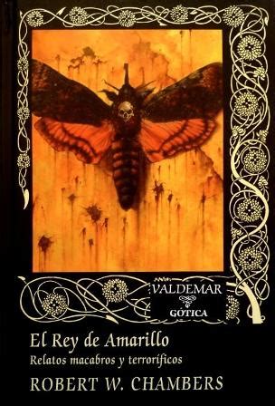La esquina de ese círculo El rey de amarillo de Robert William Chambers