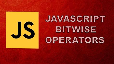 javascript computer science bitwise operators javascript crash course 9 learn javascript youtube