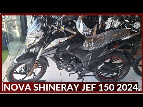 NOVA SHINERAY JEF 150S 2024 PREÇO CORES E GRAFISMOS FICHA TÉCNICA E