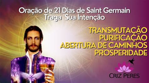 Ora O De Dias De Saint Germain Invoca O Limpeza E Decretos De