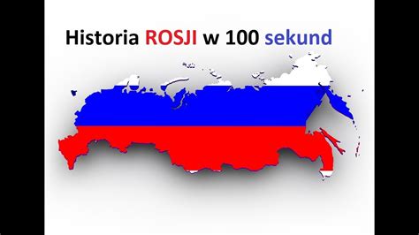 Historia ROSJI W 100 SEKUND YouTube