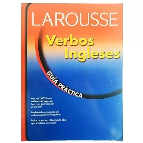 Larousse Verbos Ingleses Guía Práctica MercadoLibre