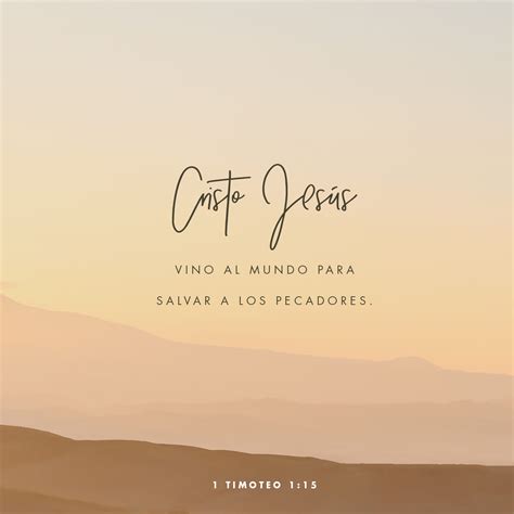 1 Timoteo 1 15 Palabra Fiel Y Digna De Ser Recibida Por Todos Que