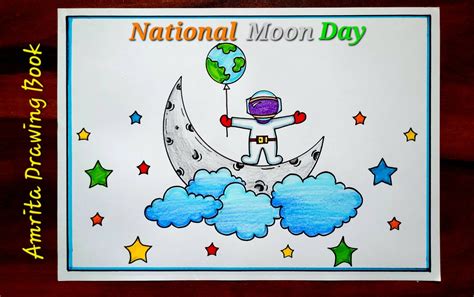National Moon Day Poster Drawing Moon Day Poster Chandra Dinam