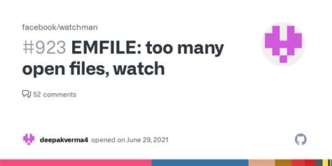 EMFILE Too Many Open Files Watch Issue 923 Facebook Watchman
