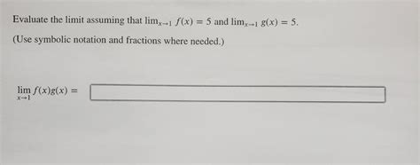 solved identify the functions f and g such that lim f x and