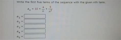 solved write the first five terms of the sequence with the