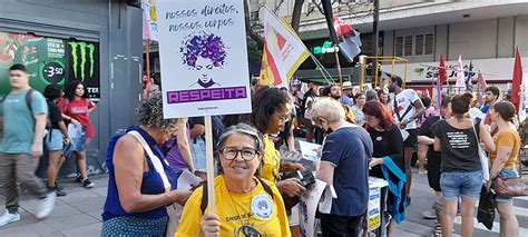 Dia De Luta Das Mulheres Encerra Grande Ato Unificado Em Geral