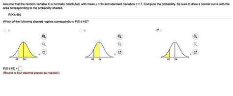 SOLVED Assume That The Random Variable X Is Normally Distributed With