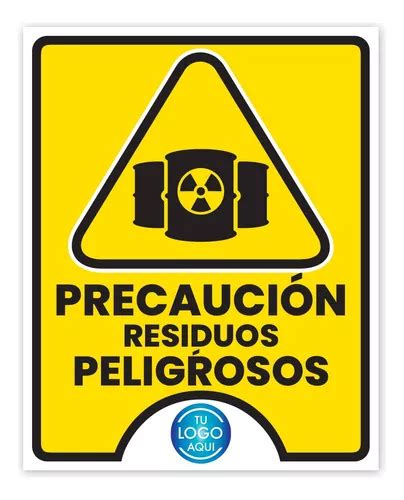 Señalamiento Personalizado 20x25cm Prec Residuos Peligrosos Meses sin