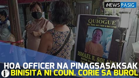 Konsi Corie Dumalaw Sa Burol Ng Pinaslang Na Kaibigan Hustisya Ang