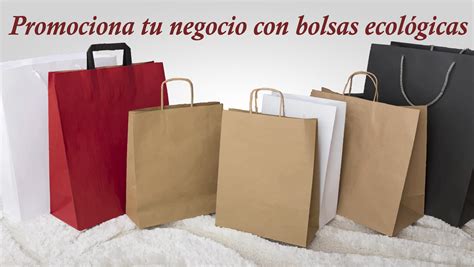 PROMOCIONA TU NEGOCIO CON BOLSAS ECOLÓGICAS