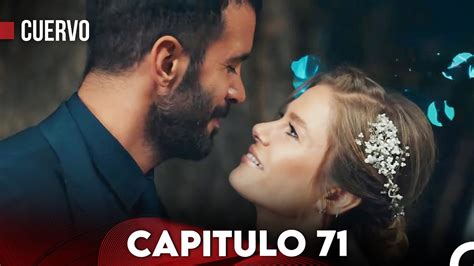 Cuervo Capitulo 71 Doblada En Español Finale YouTube