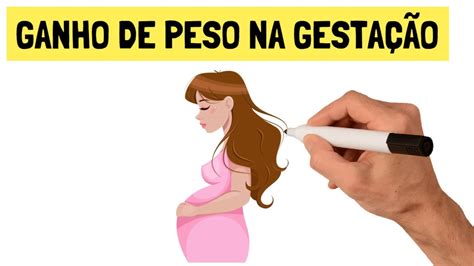 Ganho De Peso Na Gestação Vou Engordar Na Gravidez YouTube