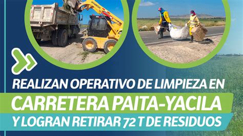 Realizan Operativo De Limpieza En Carretera Paita Yacila Y Logran