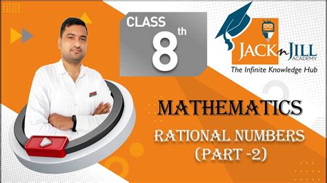 rational numbers part 2 mathematics class 8 youtube