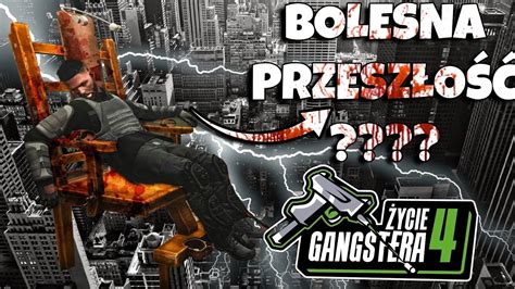 ODCINEK 81 ŻYCIE GANGSTERA 4 TO PRZESZŁOŚĆ YouTube