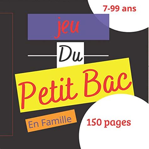 Jeu du Petit Bac Jeux de société en Famille Pour adultes et enfants