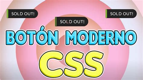 Creando Botones En Css C Mo Crear Un N Moderno Utilizando Html