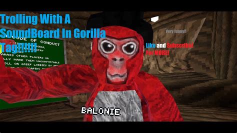 Trolling In Gorilla Tag With A Soundboard Youtube