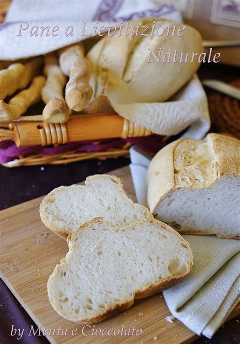 Pane Bianco Casereccio A Lievitazione Naturale Ed Ora Chi Mi Ferma