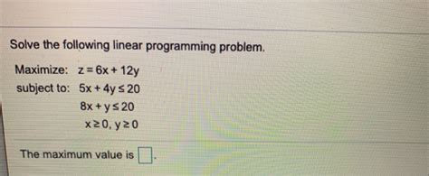 solved solve the following linear programming problem