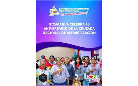 Fotos Nicaragua Celebra 43 Aniversario De La Cruzada Nacional De