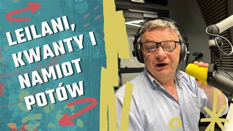 Puls Tygodnia Dla Dorosłych 075 Leilani kwanty i szałas potów YouTube