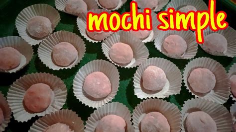 CARA MEMBUAT MOCHI YANG SIMPLE ISI COKLAT ENAK DAN KENYAL MUDAH