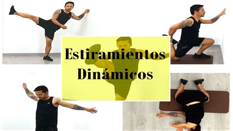 Rutina de estiramientos dinámicos de cuerpo completo para ganar