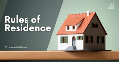 Rules Of Residence In Anthropology Anthroholic