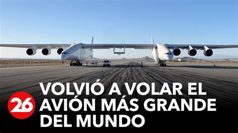 EEUU volvió a volar el avión más grande del mundo YouTube