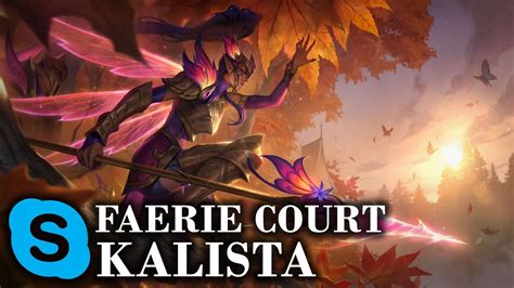 Faerie Court Kalista LOL Skin Spotlight YouTube